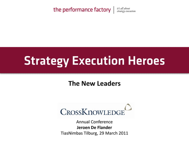 Strategy Execution Heroes - the new leaders | PPT