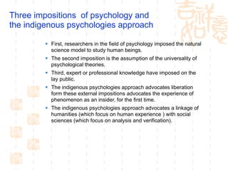 Indigenous Psychology: Incorporating “Culture” in Psychology Research | PDF