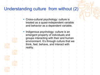 Indigenous Psychology: Incorporating “Culture” in Psychology Research | PDF