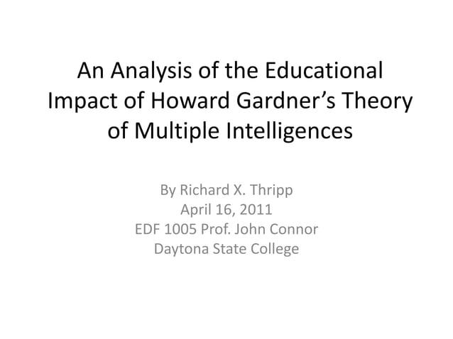 An Analysis of the Educational Impact of Howard Gardner’s Theory of ...