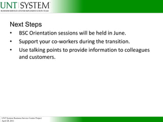 UNT System Business Service Center Welcome Meeting Presentation | PPTX ...