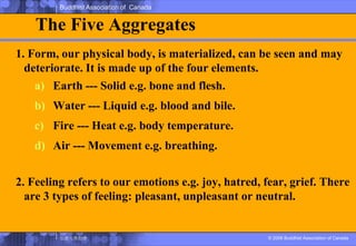 20110423 five aggregates and fifth patriarch of zen buddhism 2 | PPTX