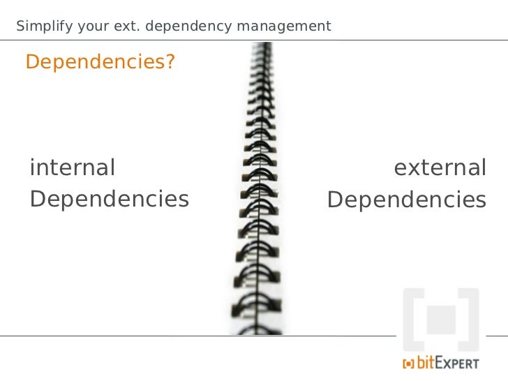 Simplify Your External Dependency Management Dpc11 