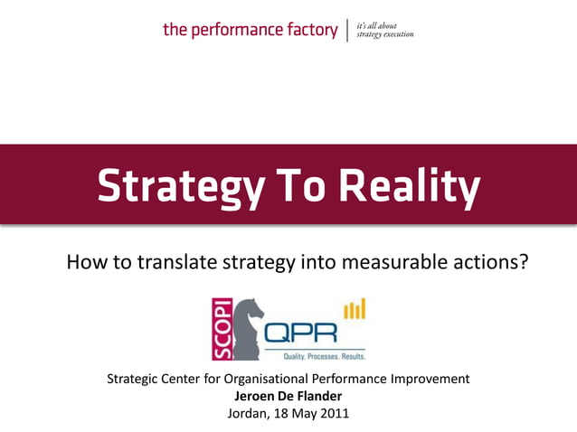 Strategy to Reality -- slideset SCOPI event | PDF