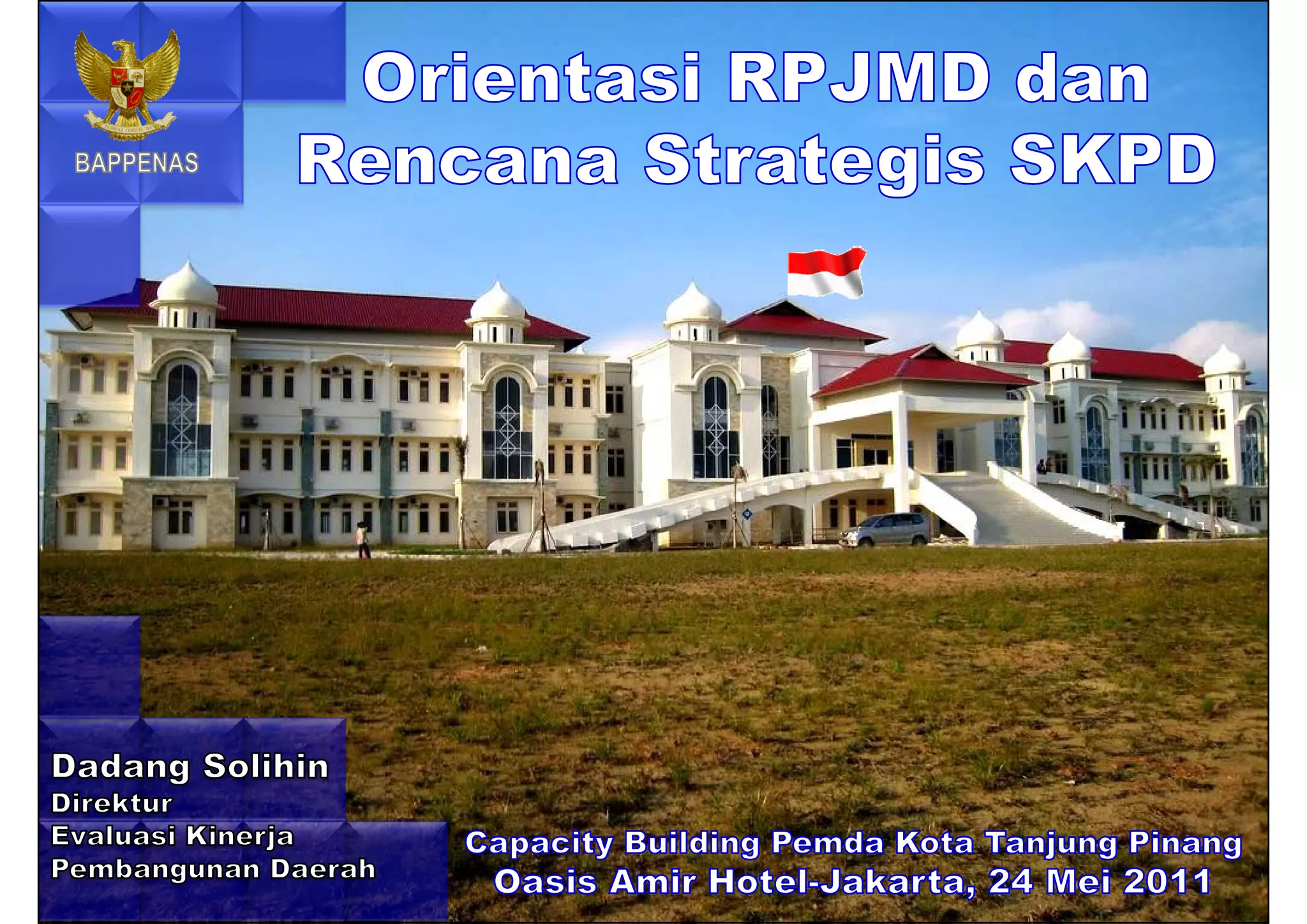 Orientasi RPJMD dan Rencana Strategis SKPD | PDF