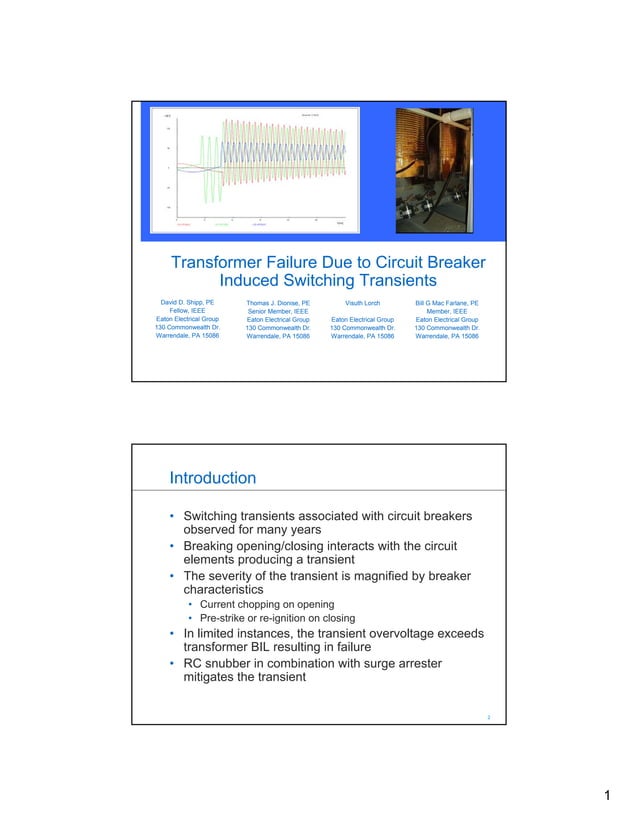 Transformer Failure Due to Circuit Breaker Induced Switching Transients ...