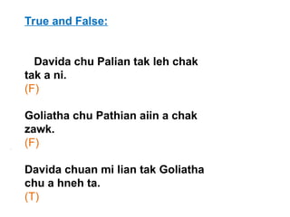 2011_05_wk3_G2_Davida_and_Goliatha chanchin.ppt