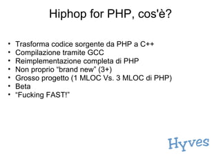 Infrastructure, Hiphop for PHP, deploy @ Hyves | PDF