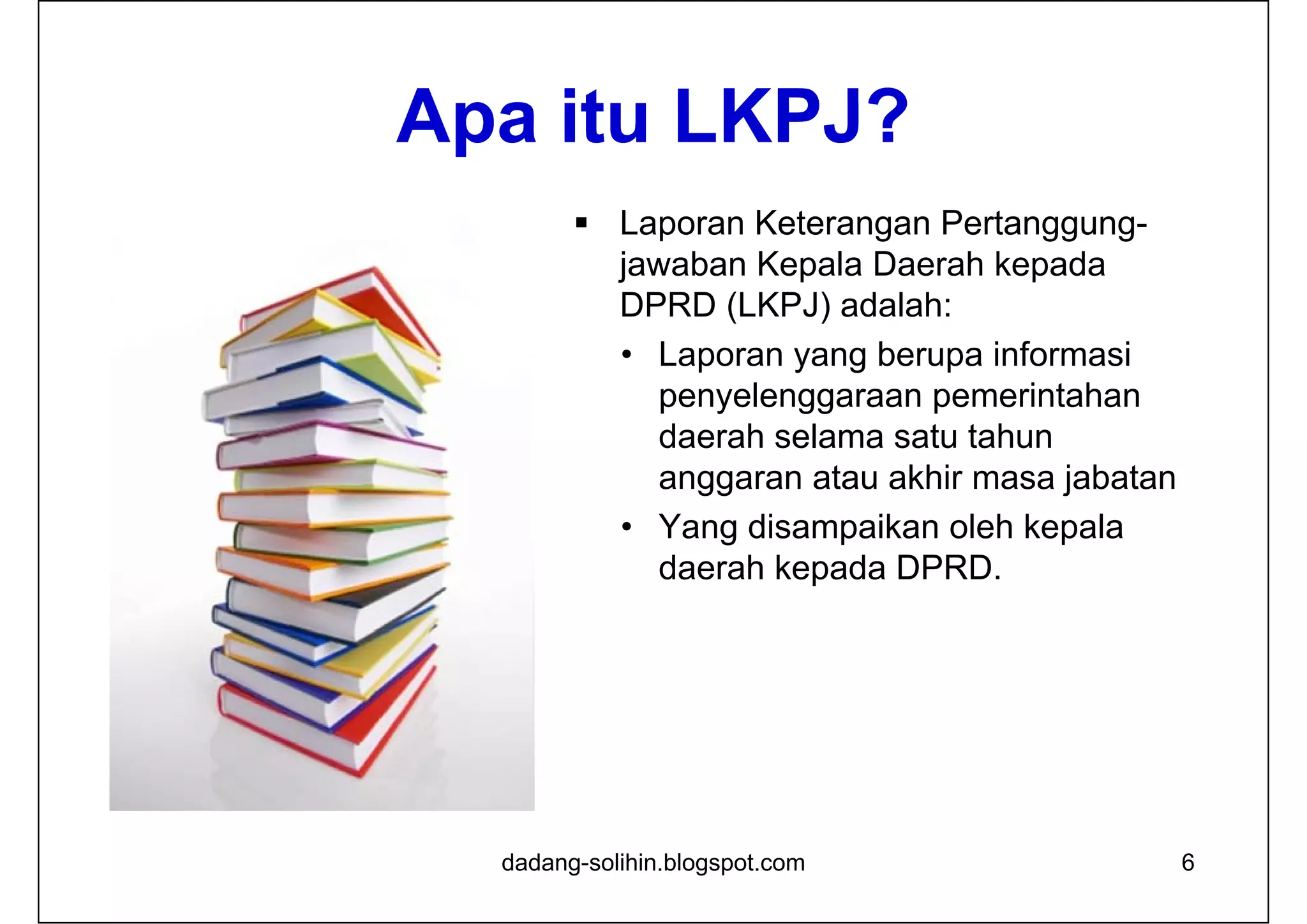 Laporan Keterangan Pertanggungjawaban (LKPJ) Kepala Daerah kepada DPRD sesuai PP 3/2007 | PDF