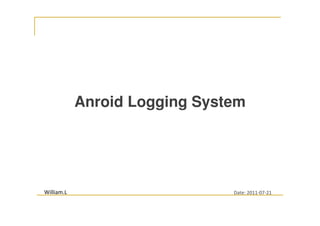 Android Logging System | PDF