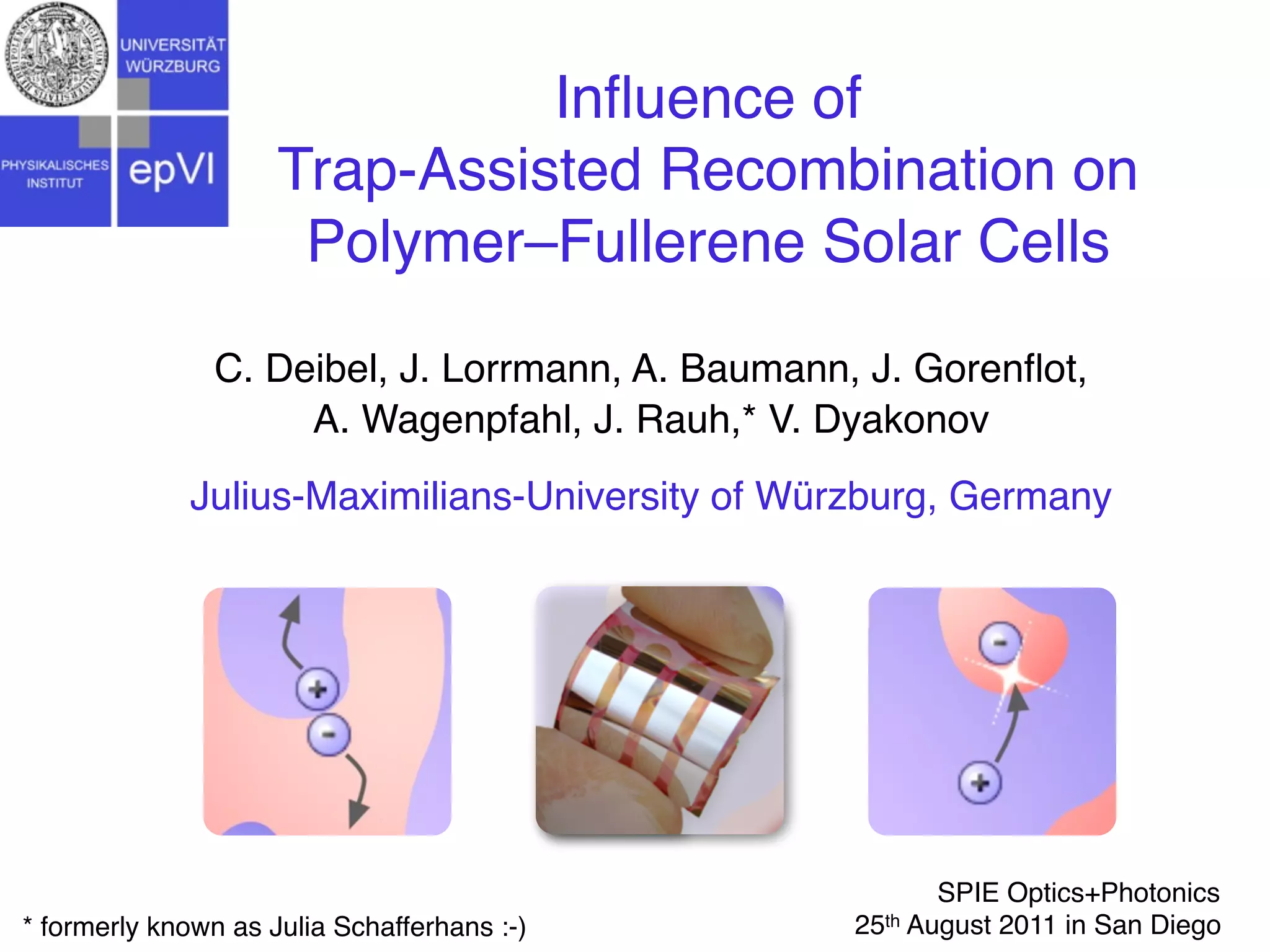 Influence of Trap-Assisted Recombination on Polymer–Fullerene Solar ...