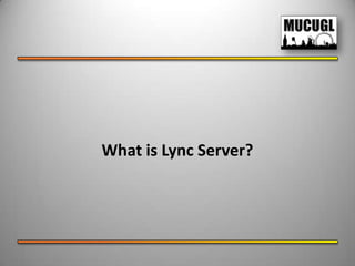 Introduction to Microsoft Lync | PPT