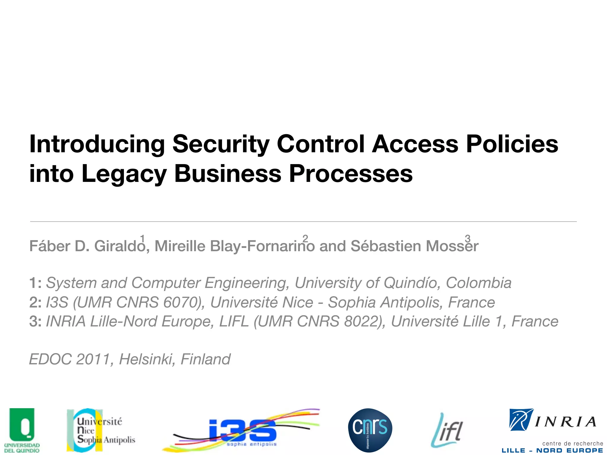Introducing Security Access Control Policies into Legacy Business Processes | PPT