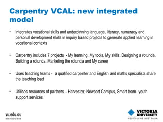 Scaffolding VCAL learners with e-portfolios | PPT