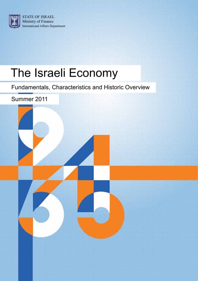 The Israeli Economy: Fundamentals, Characteristics and Historic ...