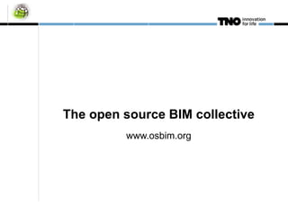 Open source BIM collective | PPT