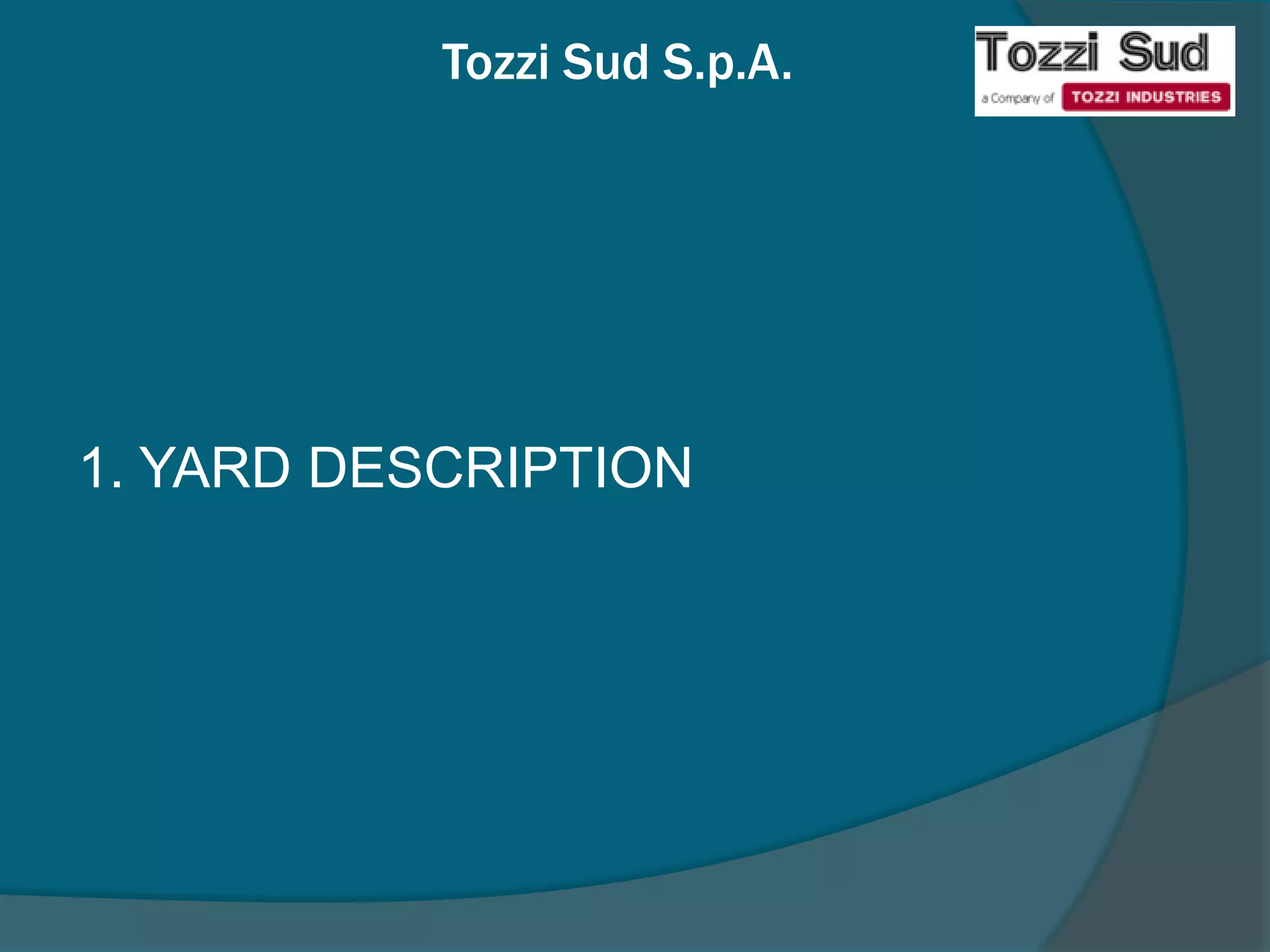 Tozzi Yard Presentation | PPT