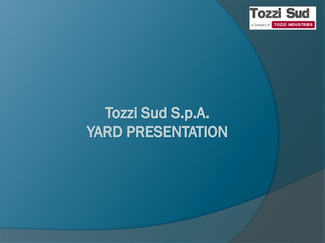 Tozzi Yard Presentation | PPT