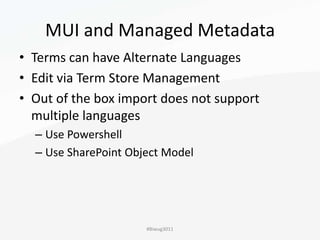 Intro to MUI and variations in SharePoint 2010 | PPT