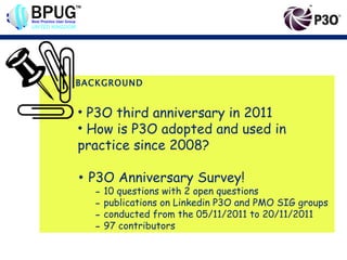 2011.11 P3O Anniversary Survey | PPT