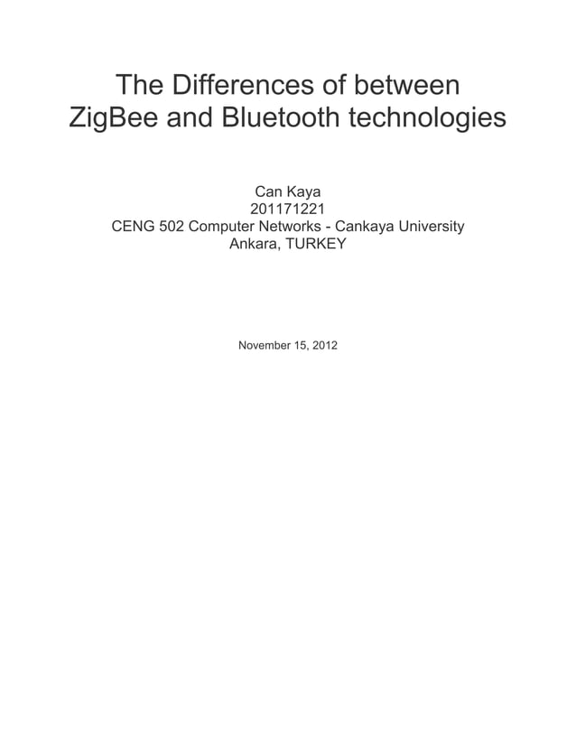 The Differences of between ZigBee and Bluetooth technologies | PDF