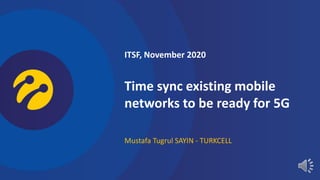 Time sync: Existing mobile networks need to be ready for 5G and time ...