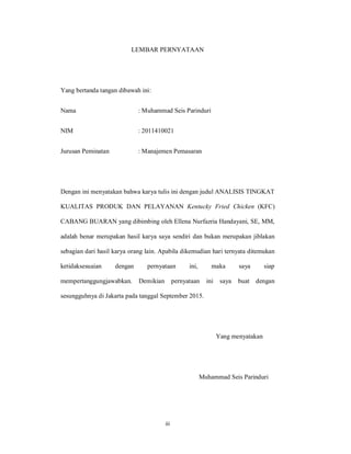 ANALISIS TINGKAT KUALITAS PRODUK DAN PELAYANAN KENTUCKY FRIED CHICKEN ...