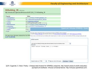 Workshop Ontology Modelling 2011, Session 8 - Reasoning with data: building performance checking ...