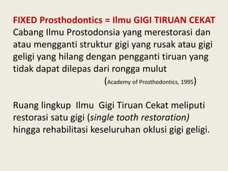 prinsip preparasi dalam pembuatan gigi tiruan jembatan | PDF