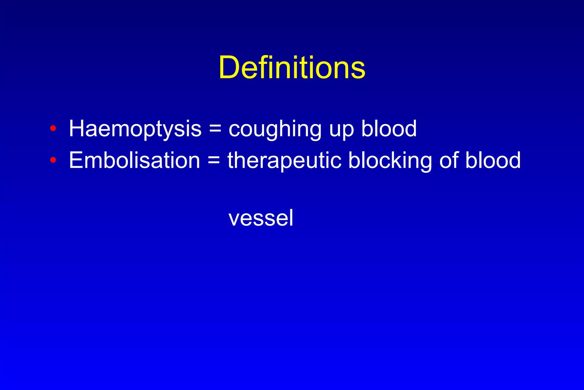 Bronchial embolisation to treat bleeding caused by chronic pulmonary ...