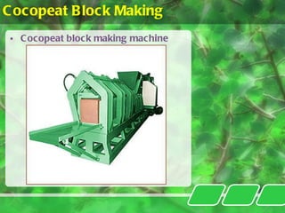 CoCoMaN coconut coir processing | PPT