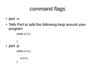 Perl - laziness, impatience, hubris, and one liners | ODP | Programming Languages | Computing