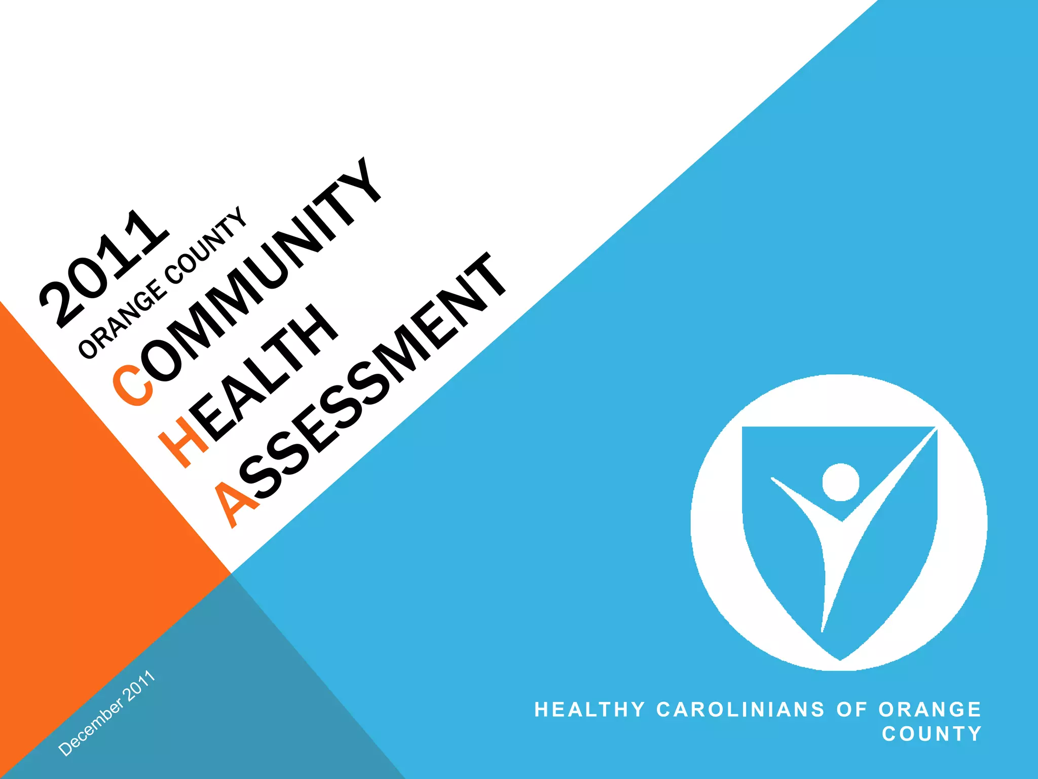2011 Community Health Assessment - PowerPoint Presentation (PDF).pptx