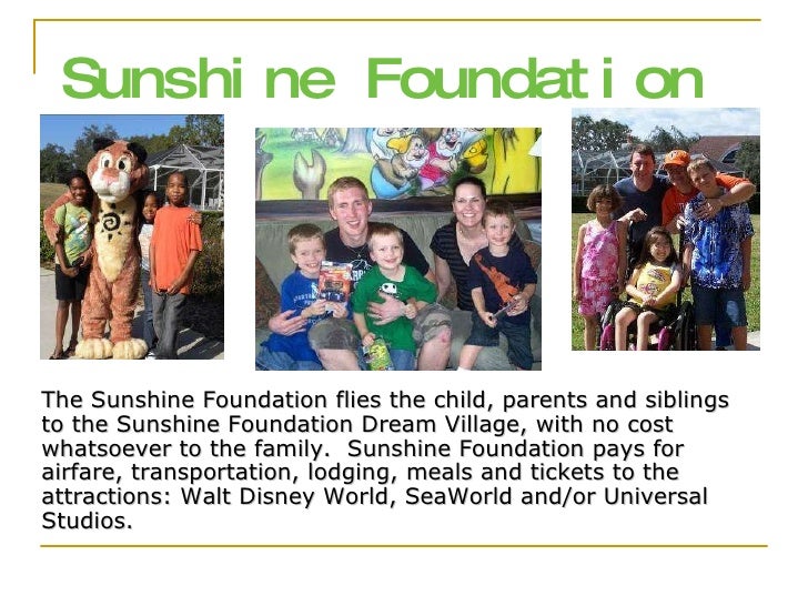 Sunshine Foundation Dream Village