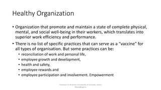 TOWARDS A HEALTHY ORGANISATION MODEL: THE RELEVANCE OF EMPOWERMENT | PPTX