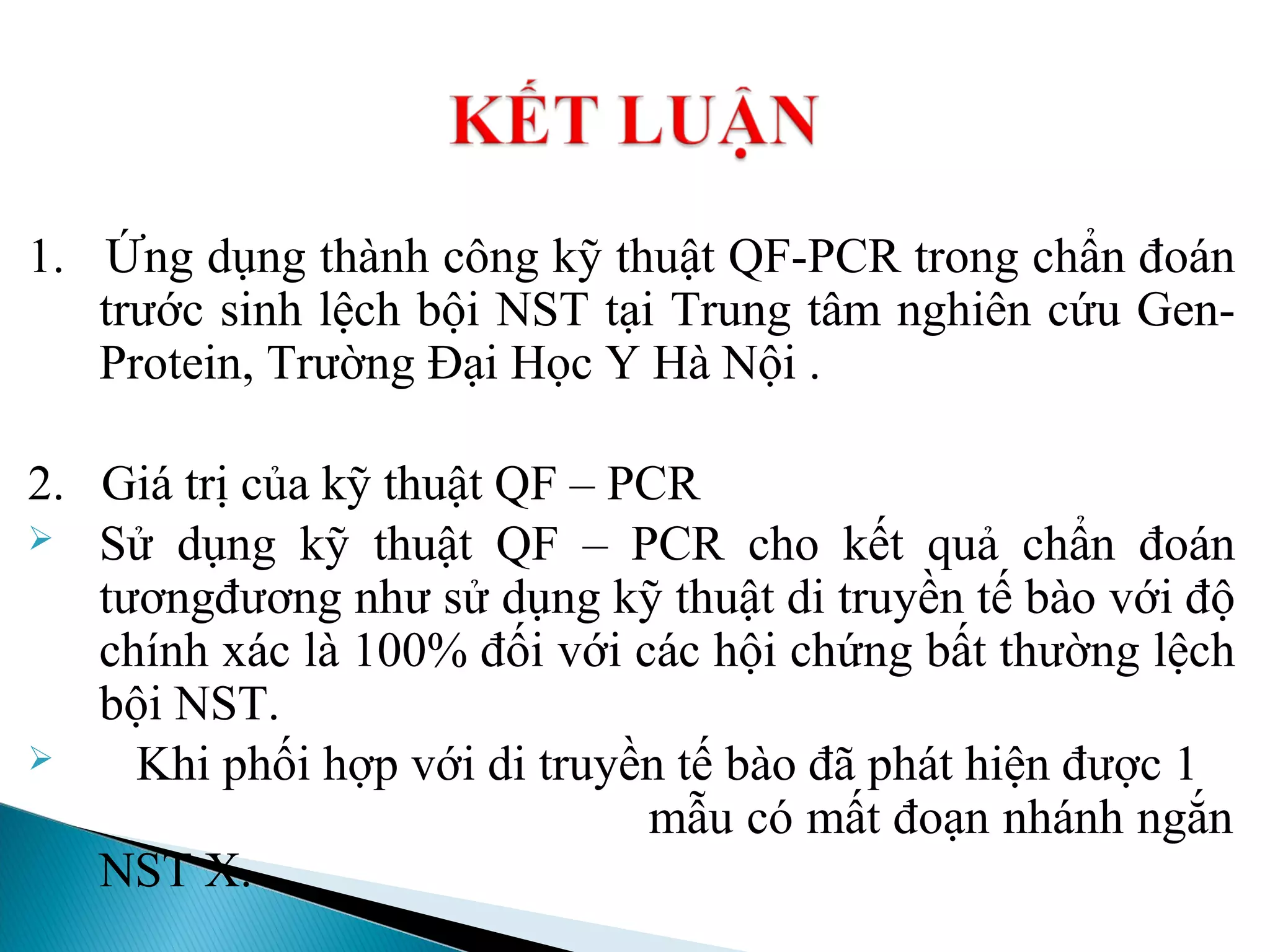 Nghiên cứu ứng dụng kỹ thuật QF-PCR Trong Chẩn Đoán Trước Sinh Các Hội Chứng Lệch Bội NST | PPT