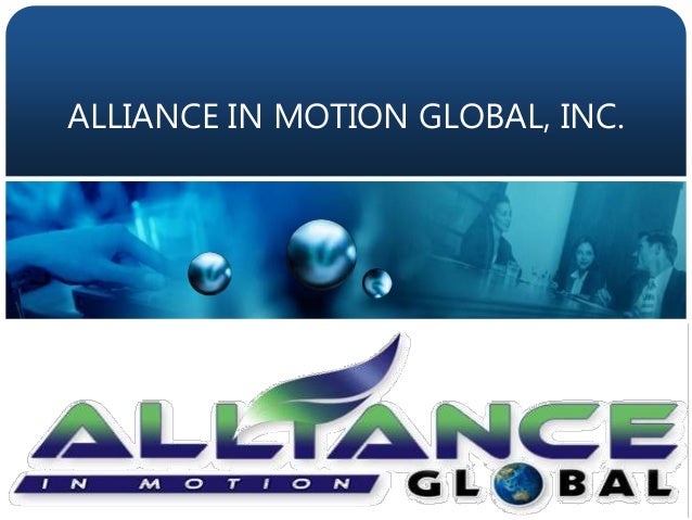 Alliance In Motion (AIM GLOBAL) Official Presentation