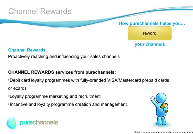 Purechannels - An Overview | PPT | Sales | Business