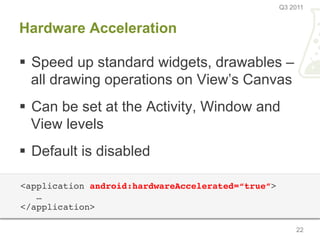 Introduction to Honeycomb APIs - Android Developer Lab 2011 Q3 | PPT