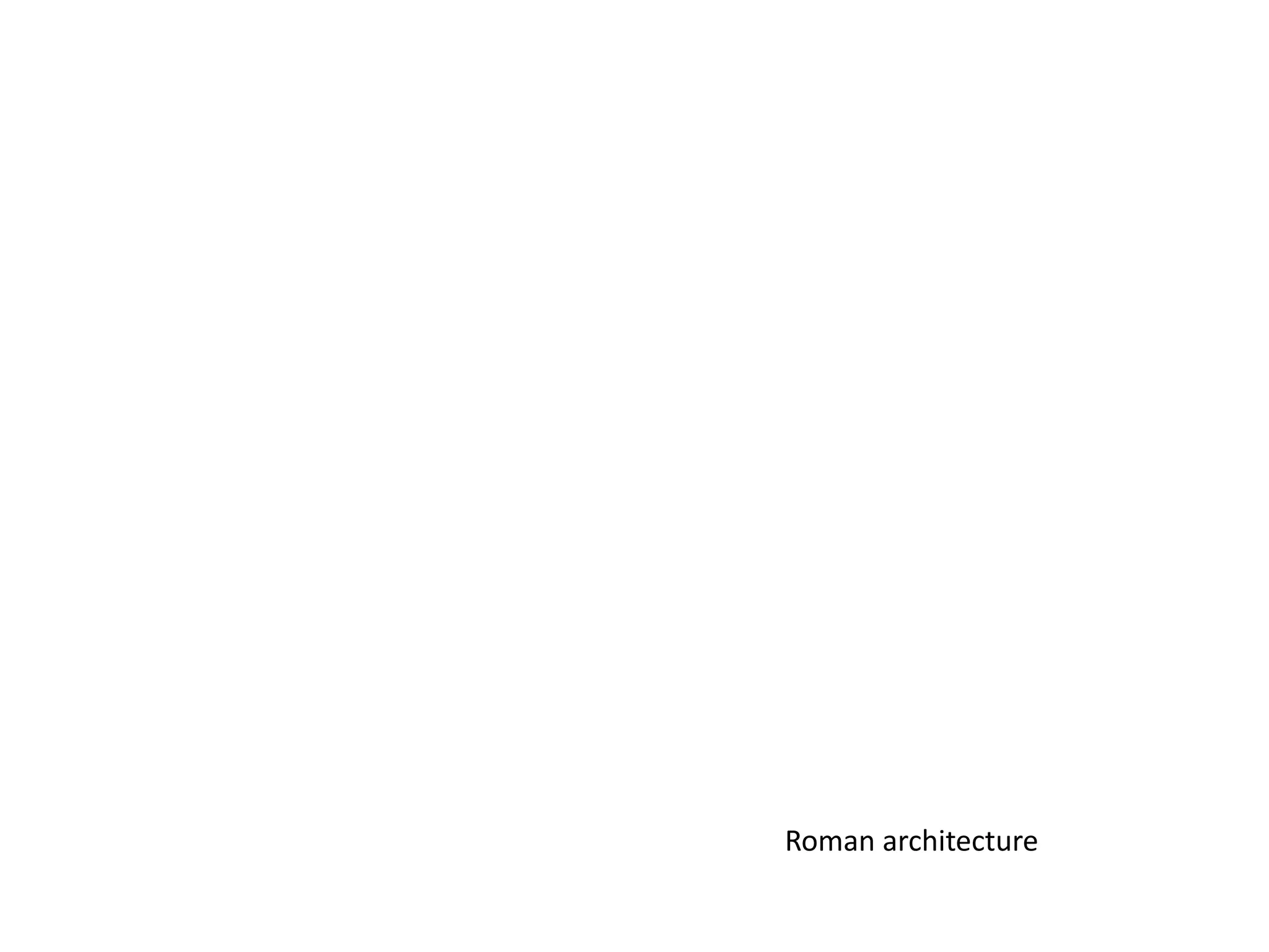 2011 survey roman_architecture | PPT
