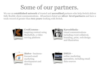 Switch Communications | PPT