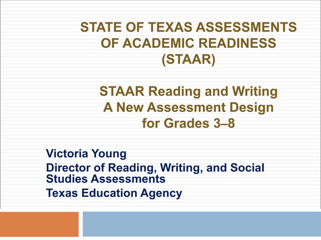 2011 tctela presentation_staar_reading_and_writing_3_8 | PPT