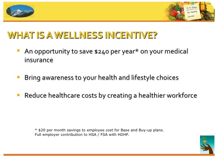 2011 Wellness Incentive Presentation v2