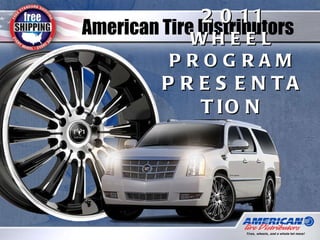 2011 ATD Wheel Presentation | PPT
