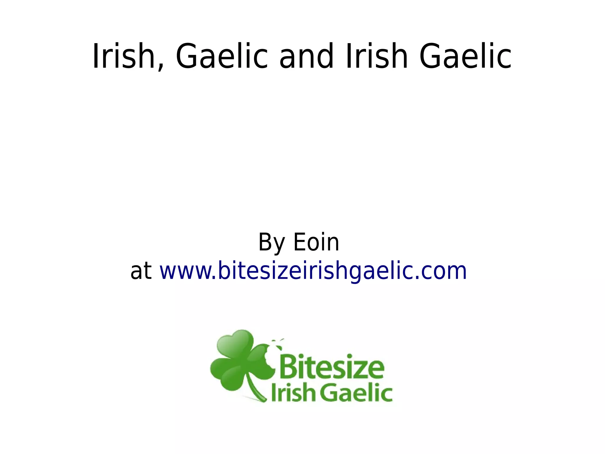 Irish vs Gaelic | PDF