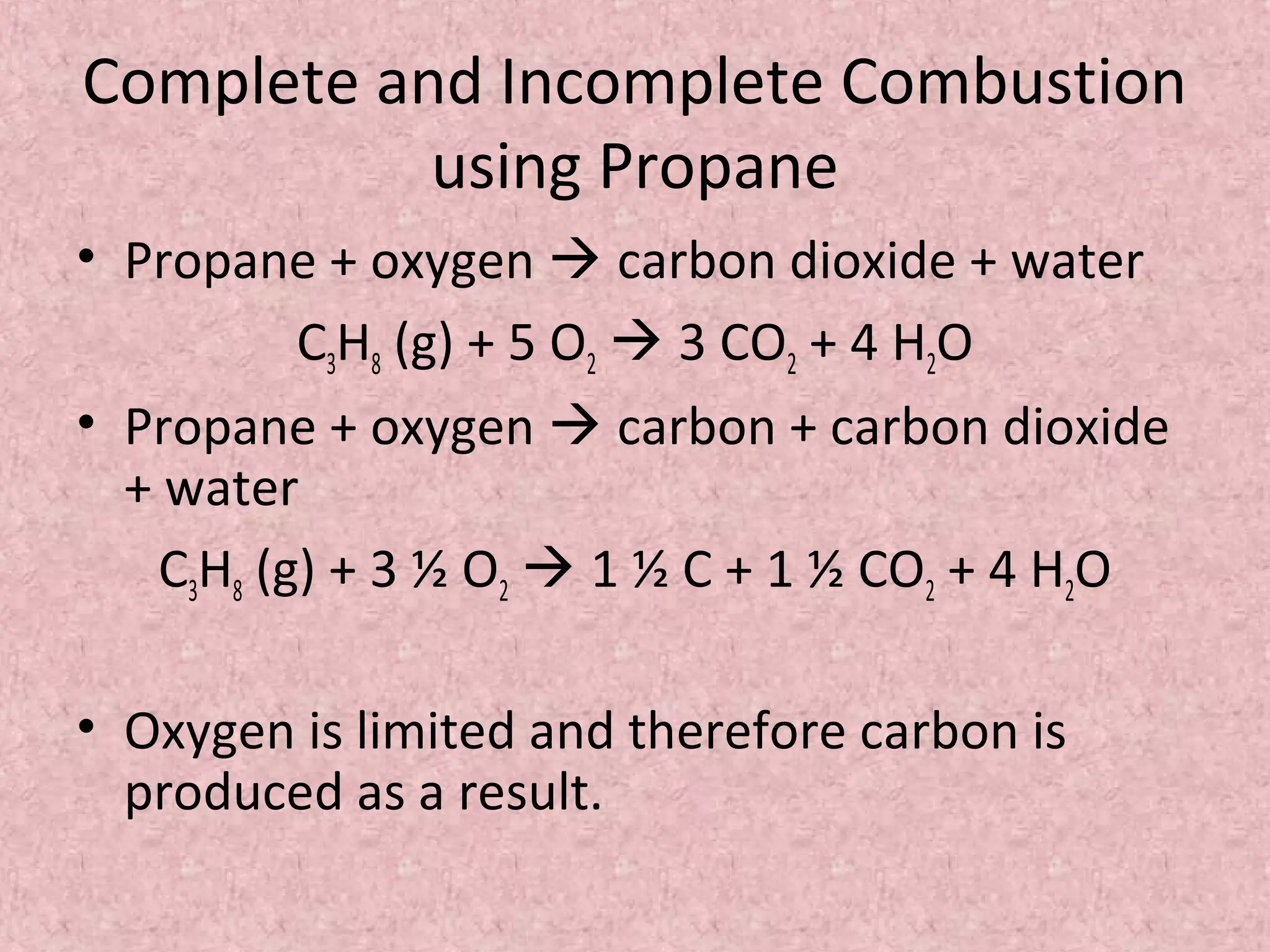2012 04-05 complete and incomplete combustion-3 | PPT