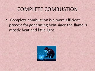 2012 04-05 complete and incomplete combustion-3 | PPT