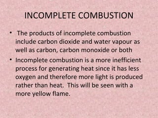 2012 04-05 complete and incomplete combustion-3 | PPT