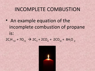 2012 04-05 complete and incomplete combustion-3 | PPT