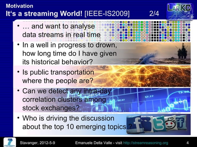 Challenges, Approaches, and Solutions in Stream Reasoning | PPT
